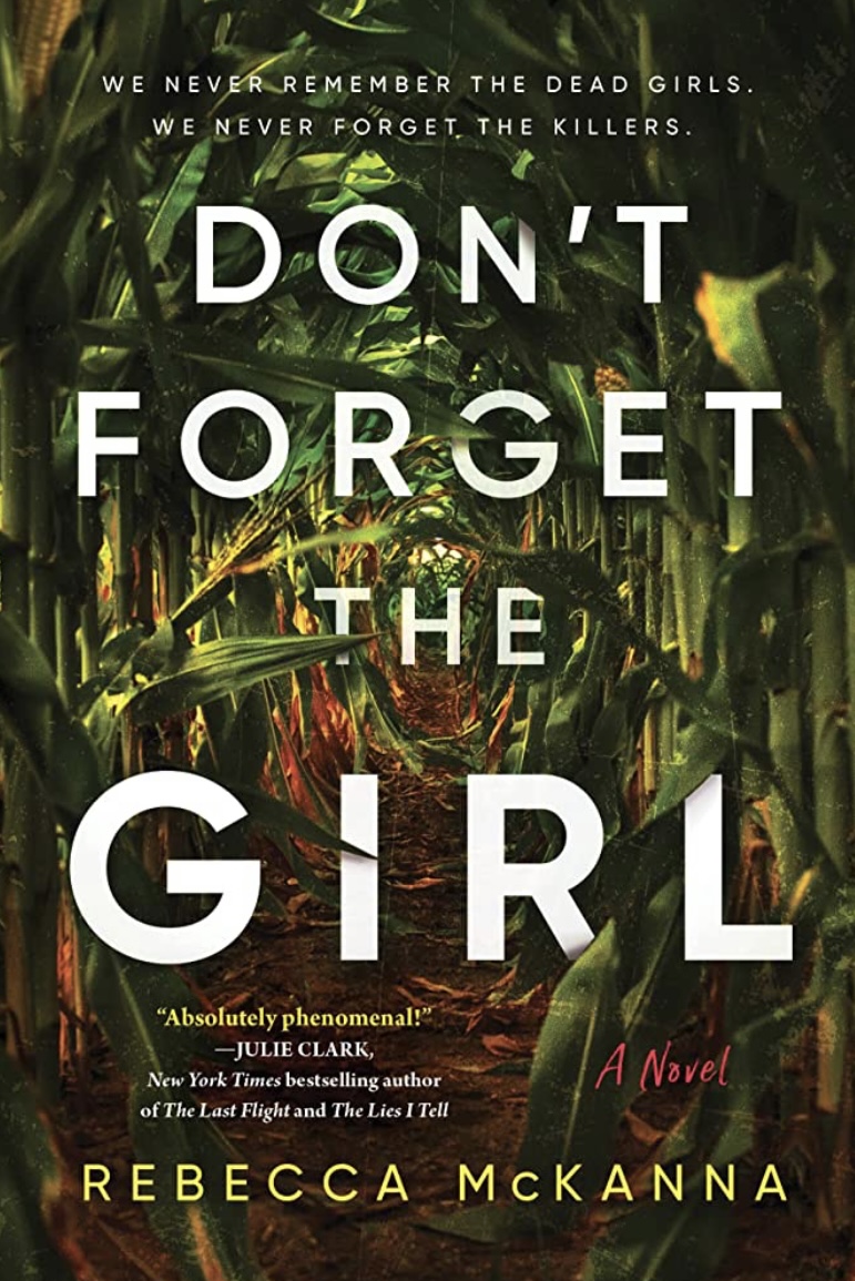 Don’t Forget the Girl by Rebecca McKanna: a Book Review – K. Watkins